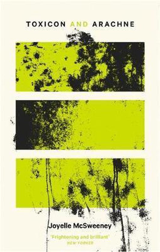 Toxicon Arachne, Joyelle Mcsweeney | 9781472156051 | Boeken | bol