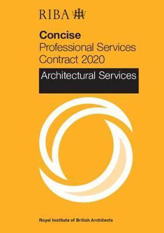RIBA Concise Professional Services Contract 2020 : Architectural ...
