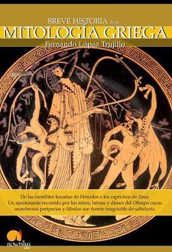 Breve Historia de la Mitologia Griega, Lopez Trujillo | 9788497636568 | Boeken | bol.com