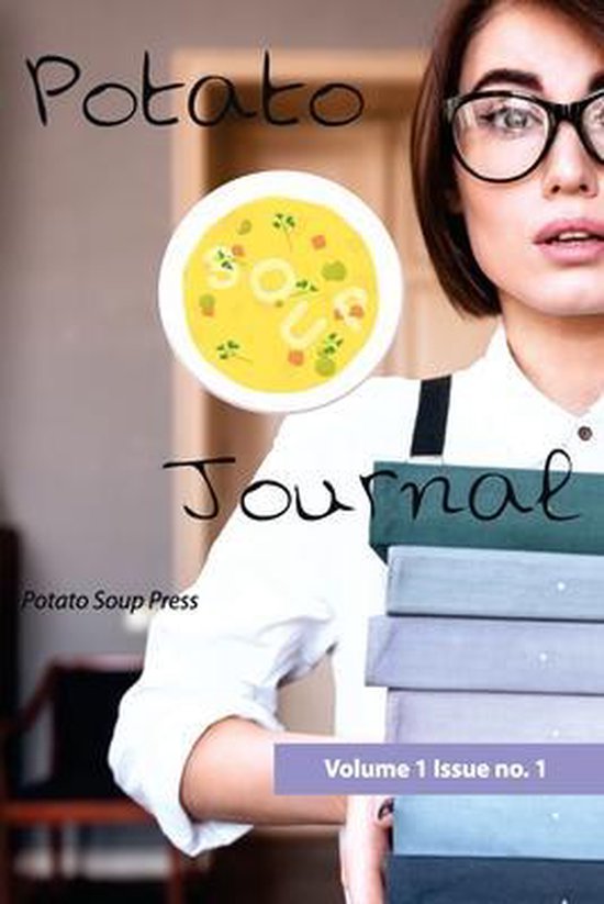 Potato Soup Journal, Chandra Mayer | 9798619540260 | Boeken | bol.com