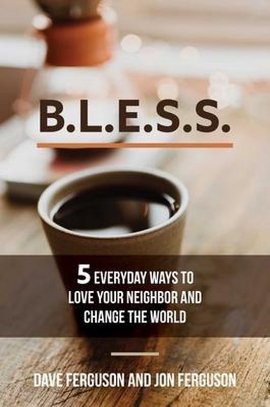 BLESS, Dave Ferguson | 9781684510887 | Boeken | bol