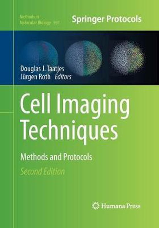 Methods in Molecular Biology- Cell Imaging Techniques | 9781493962464 | Boeken | bol.com