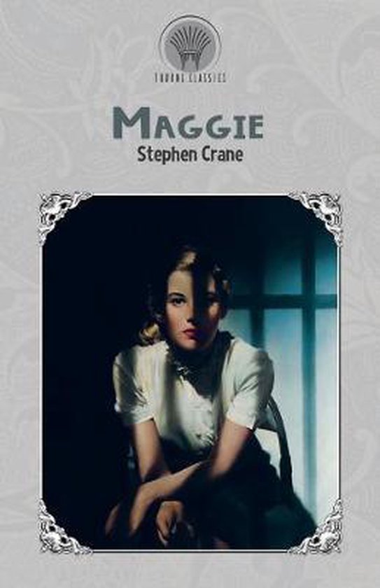 Maggie, Stephen Crane | 9789353834210 | Boeken | bol.com
