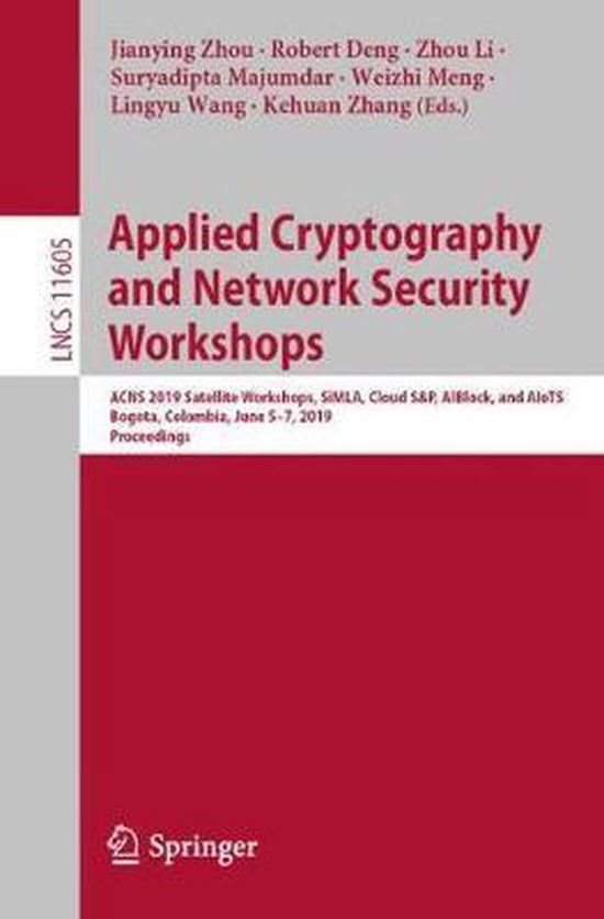 Applied Cryptography and Network Security Workshops | 9783030297282 ...