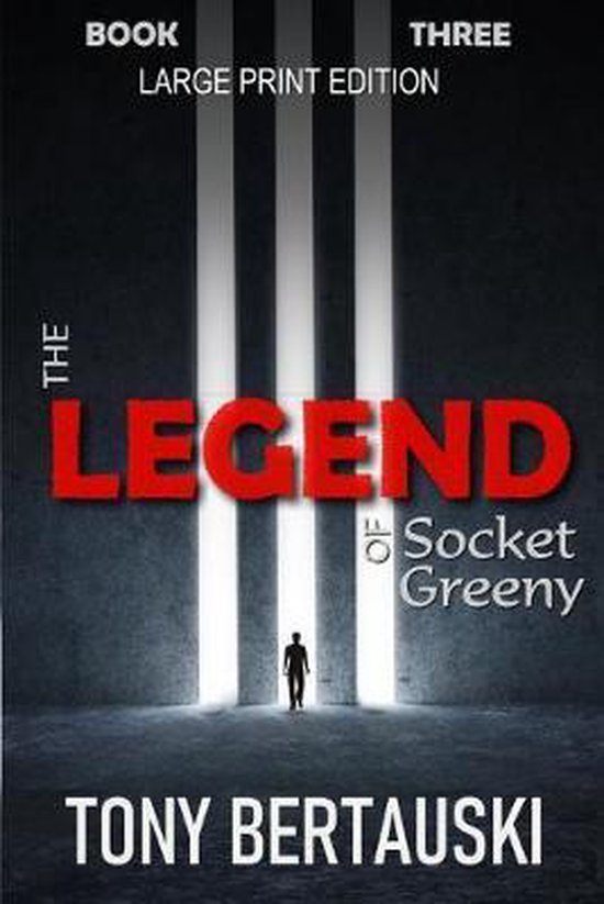 Socket-The Legend of Socket Greeny (Large Print Edition), Tony ...