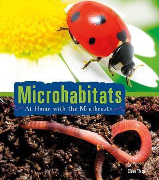 Microhabitats, Claire Throp | 9781474766296 | Boeken | bol.com