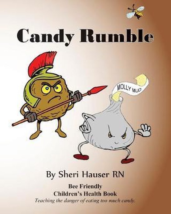 Bee Friendly- Candy Rumble, Sheri Hauser | 9781697895308 | Boeken | bol.com