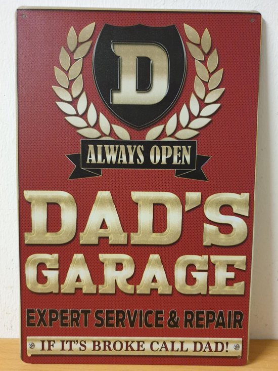 Dad's Garage always Open Reclamebord van metaal METALEN-WANDBORD - MUURPLAAT - VINTAGE... | bol