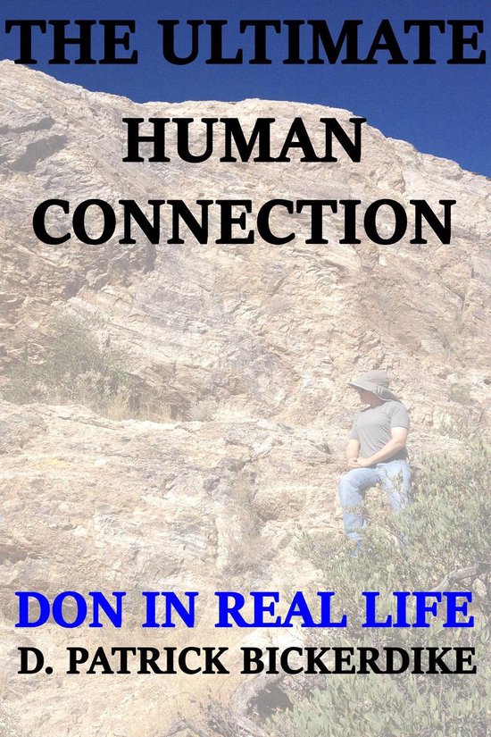 Don in Real Life 1 - The Ultimate Human Connection: Don in Real Life ...