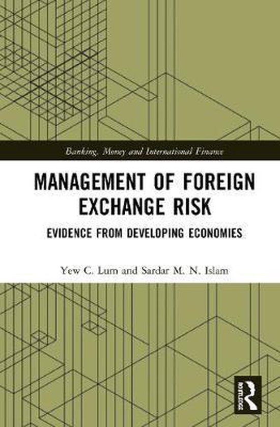 Management of Foreign Exchange Risk | 9780367418571 | Sardar M. N ...