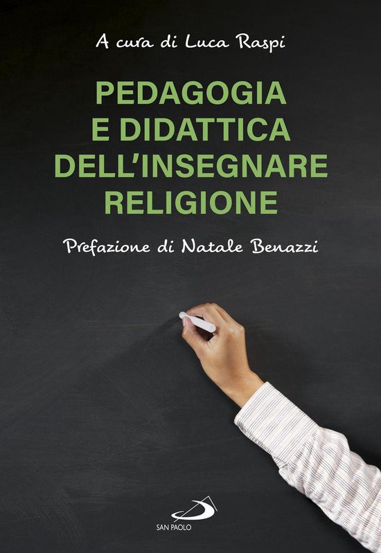 Pedagogia e didattica dell’insegnare religione (ebook), Luca Raspi ...