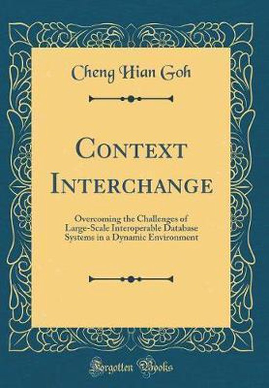 Context Interchange | 9780666020871 | Cheng Hian Goh | Boeken | bol