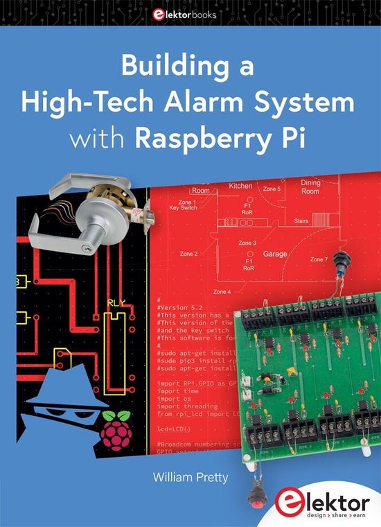 Building a High-Tech Alarm System with Raspberry Pi, William Pretty | 9783895765513 |... | bol