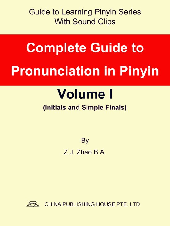 Guide to Learning Pinyin Series 1 - Complete Guide to Pronunciation in ...