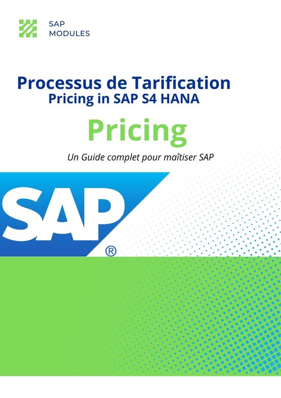 Pricing in S4 HANA : Processus de Tarification dans SAP S/4 HANA (ebook), Cos KANA |... | bol