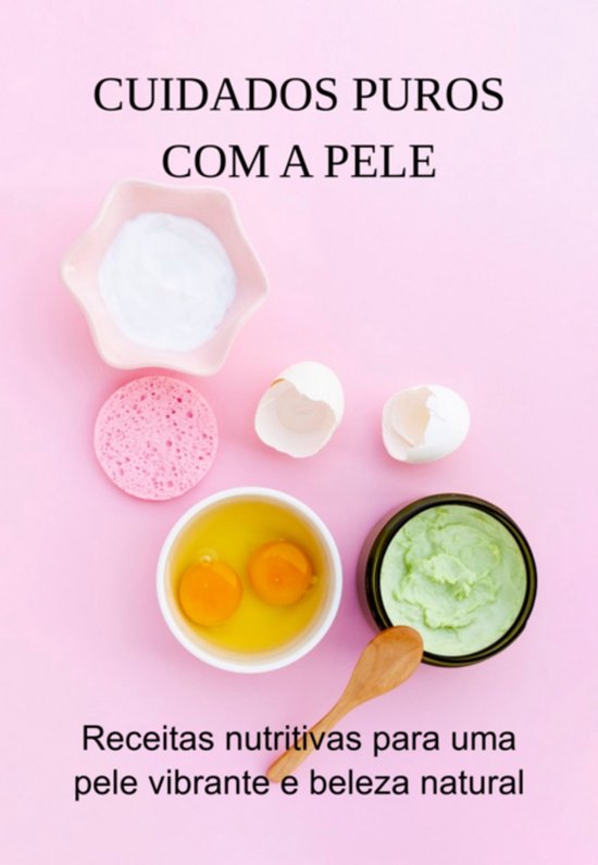 Cuidados Puros Com A Pele (ebook), Jideon F Marques | 3410006426570 | Boeken | bol