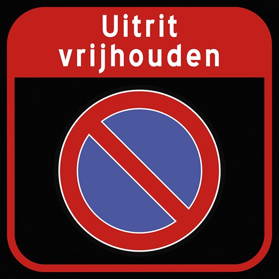 Pictogram/ bord | Parkeerverbod - "Uitrit vrijhouden" | 20 x 20 cm ...