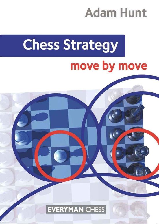 Chess Strategy: (ebook), Adam Hunt | 9781781940365 | Boeken | bol