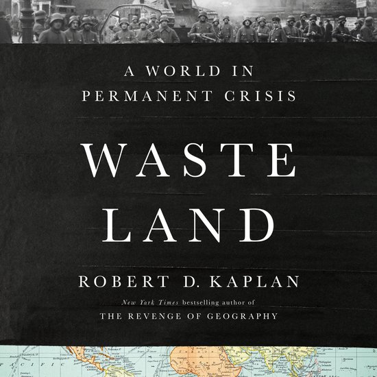 Waste Land, Robert D Kaplan | 9798217065813 | Boeken | bol