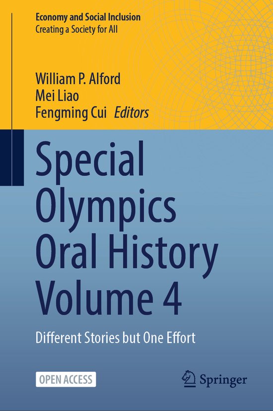 Economy and Social Inclusion- Special Olympics Oral History Volume 4 ...