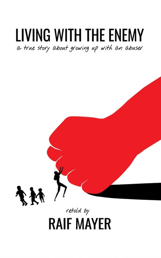 Living with the Enemy (ebook), Raif Mayer | 9798892115285 | Boeken | bol