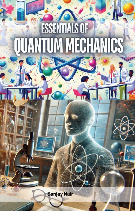 Essentials of Quantum Mechanics (ebook), Sanjay Nair | 9789361521584 ...