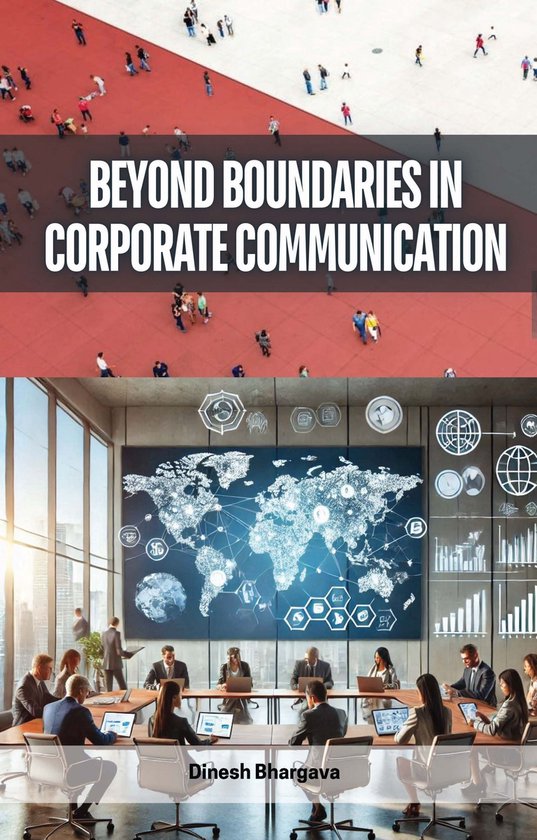 Beyond Boundaries in Corporate Communication (ebook), Dinesh Bhargava ...