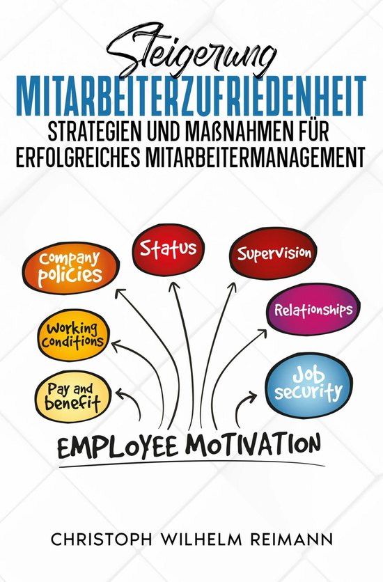 Steigerung Mitarbeiterzufriedenheit (ebook), Christoph Reimann ...