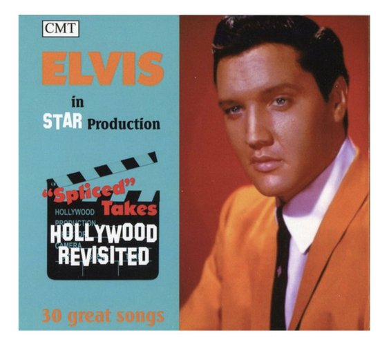 Elvis Presley - Spliced Takes - Hollywood Revisited CD, Elvis Presley ...