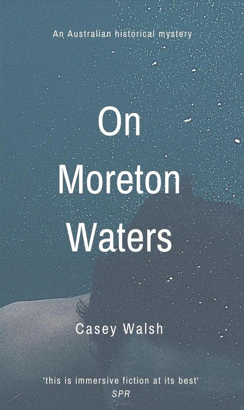 On Moreton Waters (ebook), Casey Walsh | 9798223774280 | Boeken | bol.com