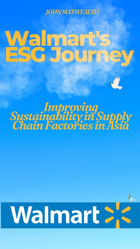 ESG series books - Walmart's ESG Journey - Improving Sustainability in ...