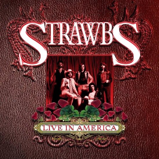 Strawbs - Live In America, Strawbs | CD (album) | Muziek | bol