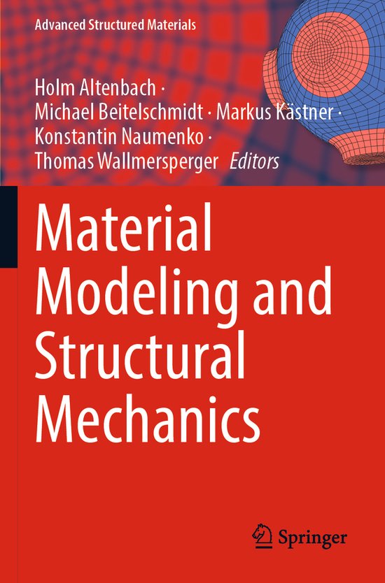 Advanced Structured Materials- Material Modeling and Structural Mechanics |... | bol.com