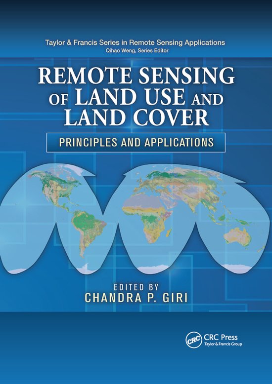 Remote Sensing Applications Series Remote Sensing Of Land Use And Land Cover Bol
