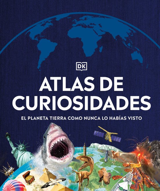 DK Where on Earth? Atlases- Atlas de curiosidades (Where on Earth?), Dk ...