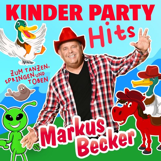Markus Becker - Kinder Party Hits Zum Tanzen, Springen Und Toben (CD ...