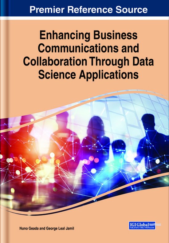 Enhancing Business Communications and Collaboration Through Data ...