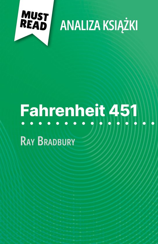 Fahrenheit 451 książka Ray Bradbury (Analiza książki) (ebook), Anne ...