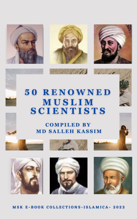 50 Renowned Muslim Scientists (ebook), Md Salleh Kassim | 1230006406035 | Boeken | bol