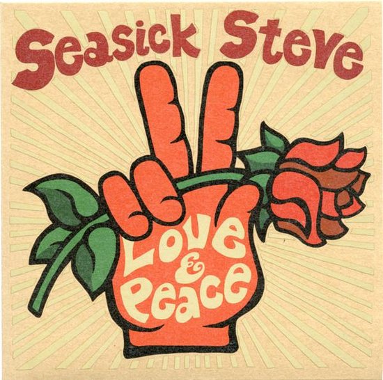 Love & Peace, Seasick Steve | Muziek | bol.com