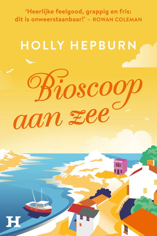 Bioscoop aan zee (ebook), Holly Hepburn | 9789044934977 | Boeken | bol