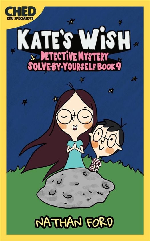 Kate’s Wish (Detective Mystery Solve-By-Yourself Book 9)(Full Length ...