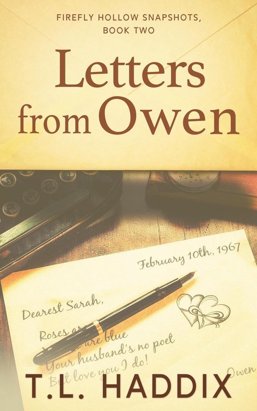 Firefly Hollow Snapshots 2 - Letters from Owen (ebook), T L Haddix ...