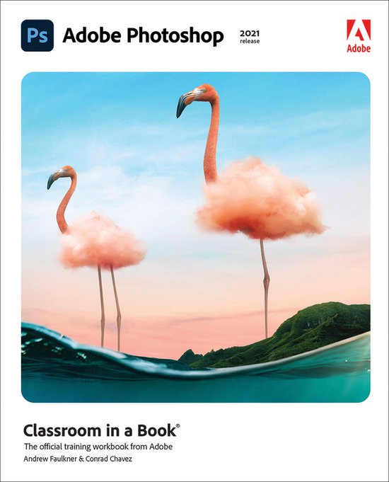 Classroom in a Book- Adobe Photoshop Classroom in a Book (2021 release ...