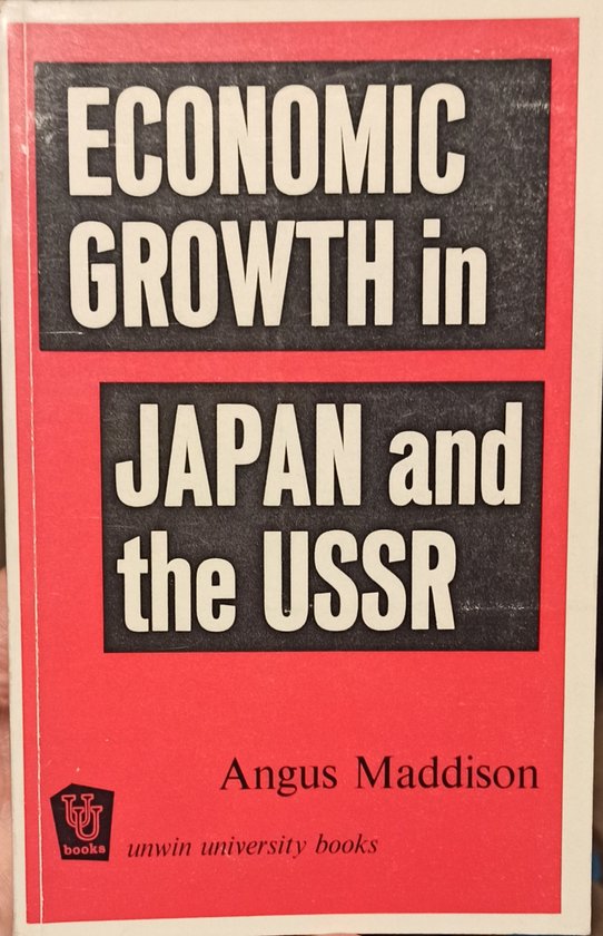 Economic Growth in Japan and the U. S. S. R. | 9780043301357 | Angus ...
