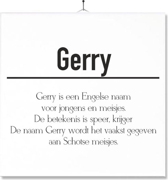 Tegel Met Opdruk | Betekenis | Kado | Cadeau | Met Naam - Gerry | bol