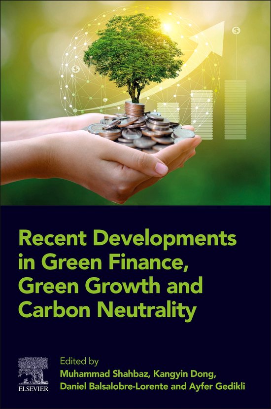 Recent Developments in Green Finance, Green Growth and Carbon ...