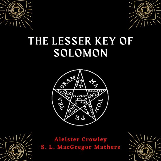 Lesser Key Of Solomon, The, Aleister Crowley | 9798368997018 | Boeken ...