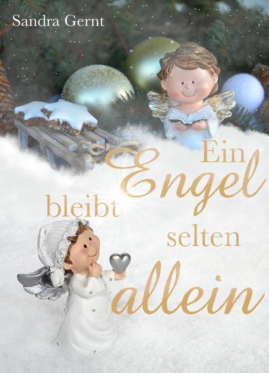 Ein Engel bleibt selten allein (ebook), Sandra Gernt | 9783757929961 ...