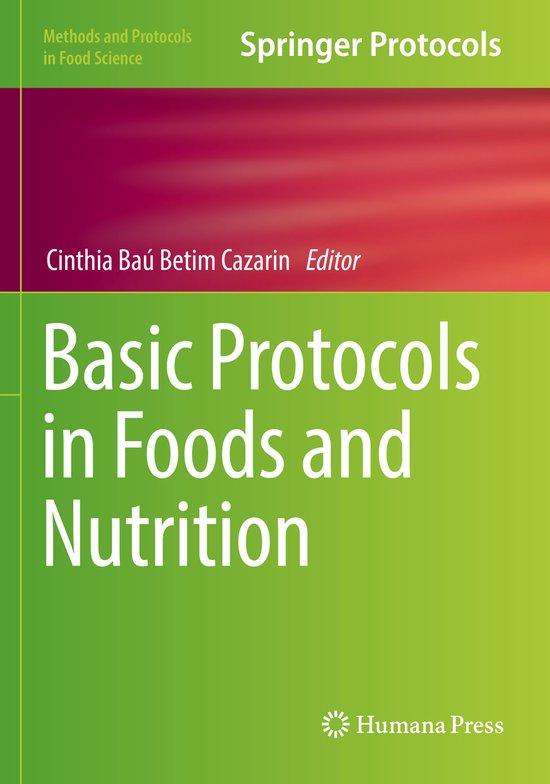 Methods and Protocols in Food Science- Basic Protocols in Foods and Nutrition |... | bol